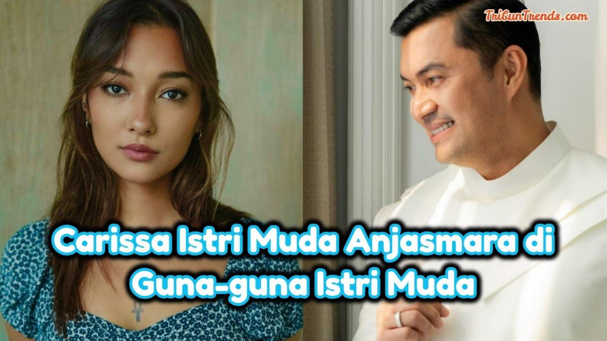 Sosok Carissa Perusset, Istri Kedua Anjasmara di Guna-guna Istri Muda, Poligami dengan Lulu ...