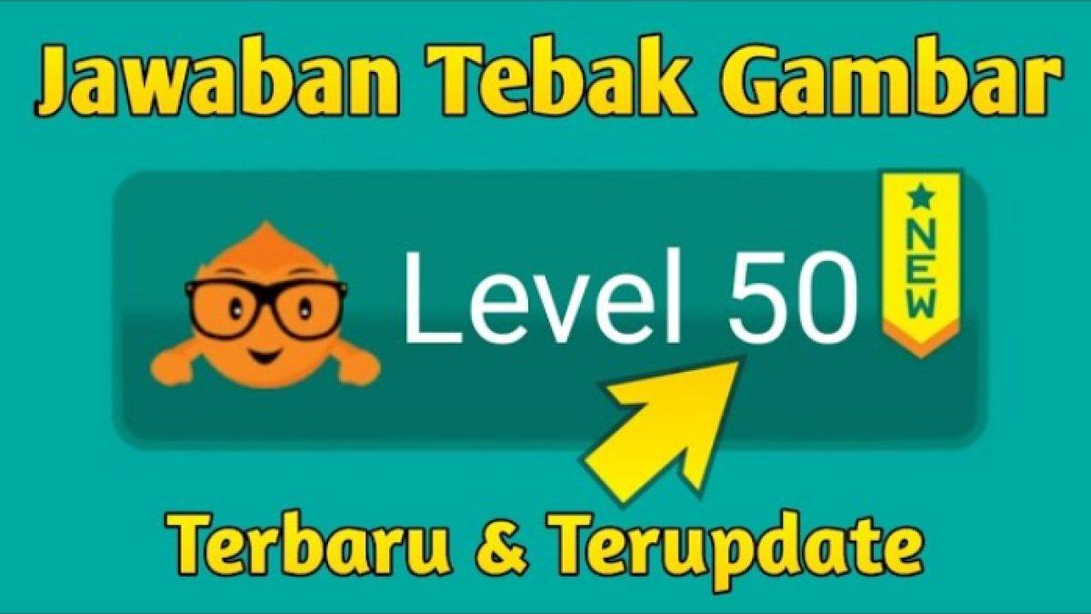 Auto Next Level! Kunci Jawaban Game Tebak Gambar Level 50 Plus ...