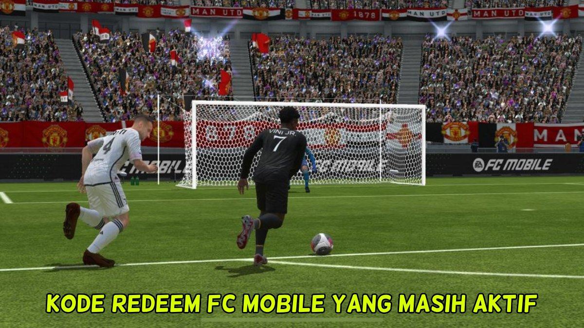 Baru! Kode Redeem FC Mobile Hari Ini 9 Juni 2025, EA Sports Bagi-bagi Bonus, Aktif 1 Menit Lalu ...