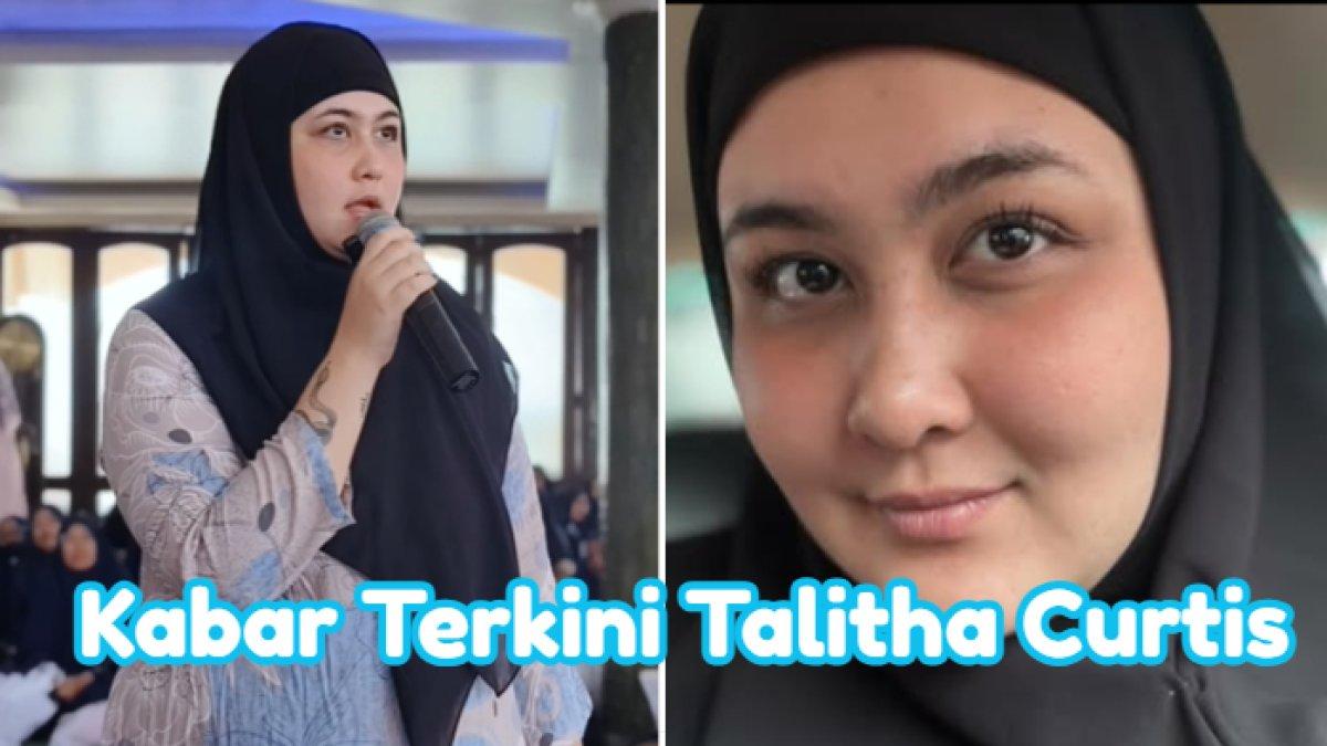 Apa Kabar Talitha Curtis setelah Viral? Tampil Cantik Berhijab, Terharu ...