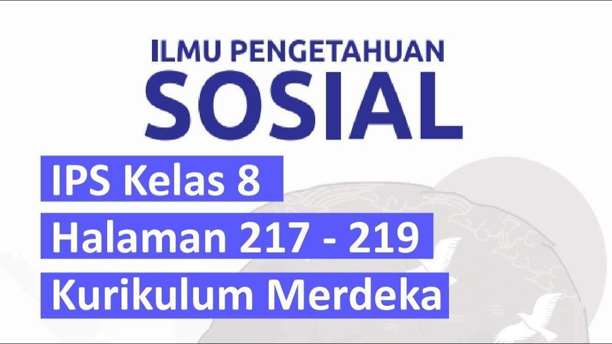 Kunci Jawaban IPS Kelas 8 SMP Halaman 217, 218, dan 219: Nasionalisme ...