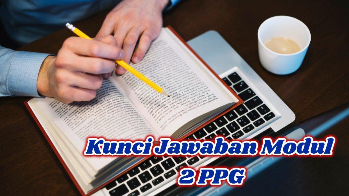 Kunci Jawaban Modul 2 PPG: Post Test PSE 3, Pembelajaran Sosial ...