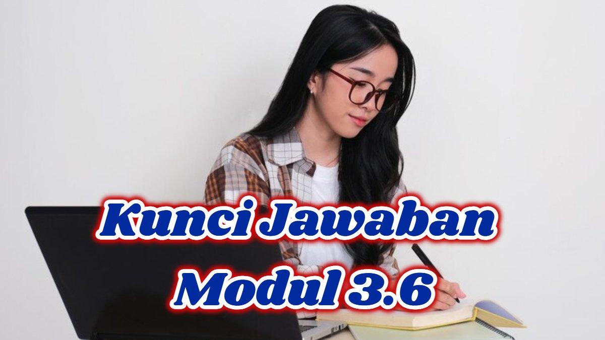 Kunci Jawaban Modul 3.6: Pembelajaran & Asesmen pada Kurikulum Madrasah Bagian 2 MOOC Pintar ...