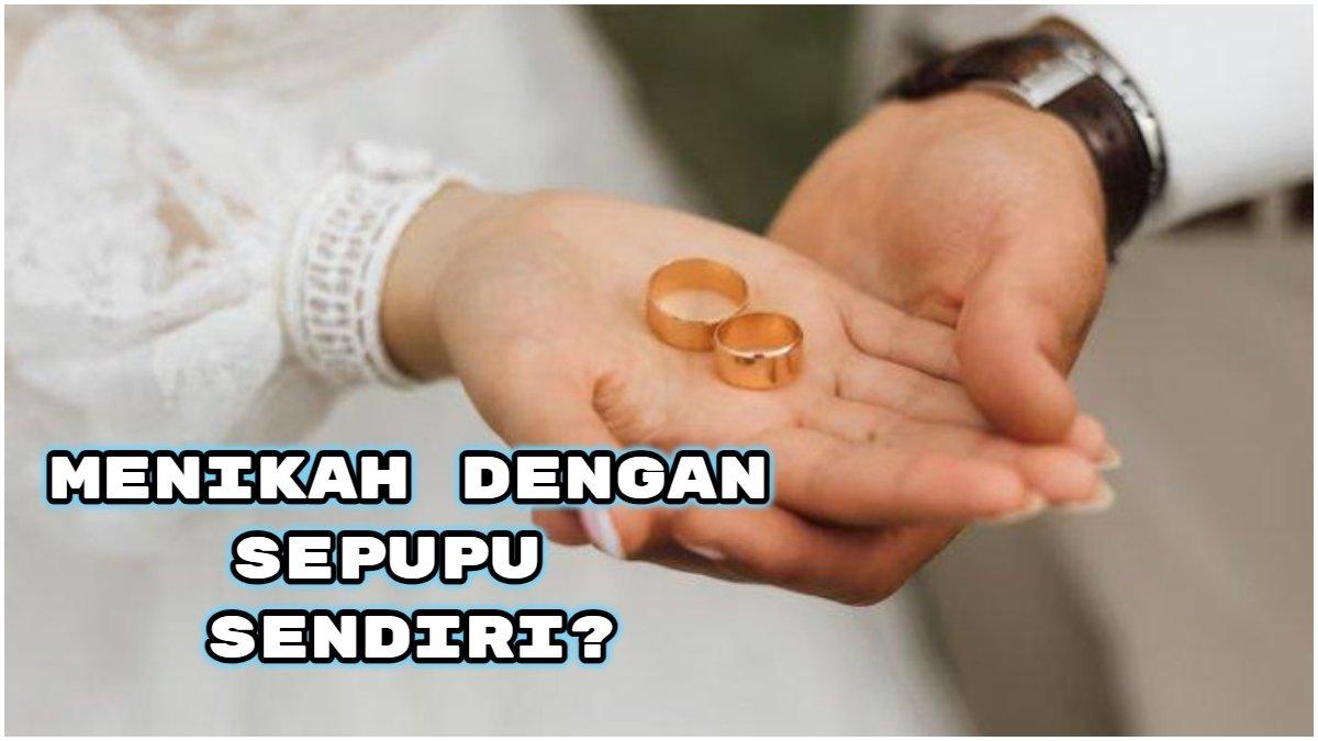 Siapa Saja Saudara yang Masih Bisa Dinikahi Menurut Islam? Sepupu Boleh ...