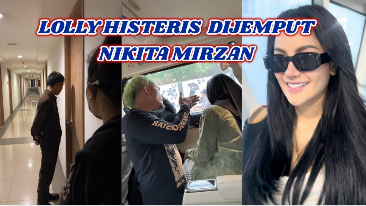 Lolly Histeris Dijemput Nikita Mirzani, Dokter Oky Pratama Bocorkan Momen di Dalam Mobil ...