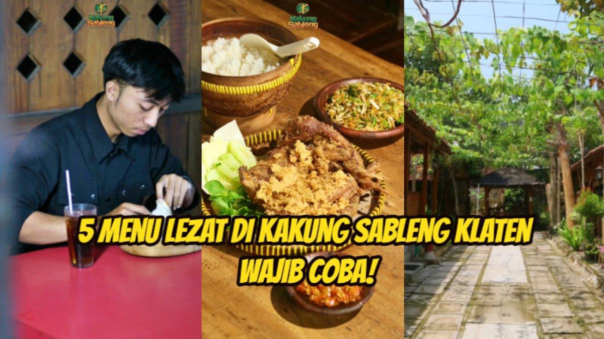 5 Menu Andalan Kakung Sableng Klaten, Ada Ingkung Ayam Areh Lezat dan ...
