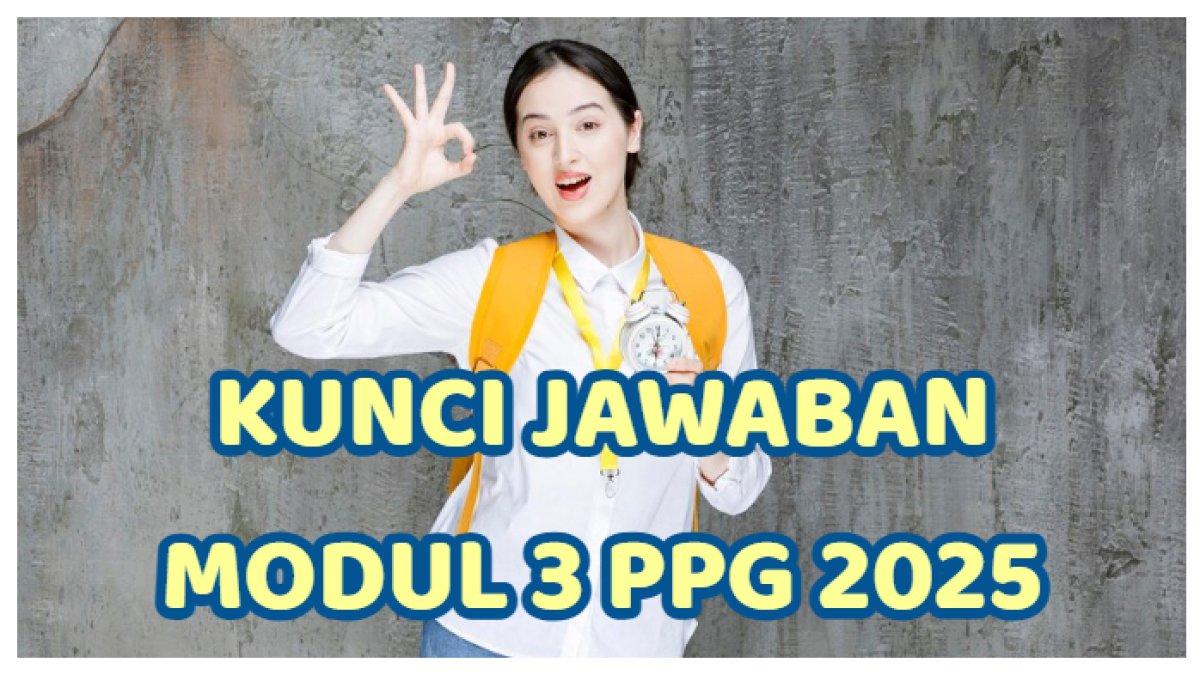 Mengapa Bapak/Ibu Memilih Strategi Tersebut? Kunci Jawaban Modul 3 Topik 1 PPG 2025 di Ruang GTK ...
