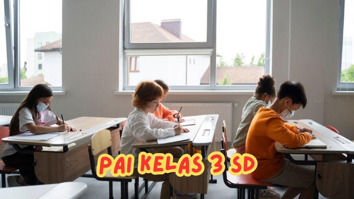 30 Kunci Jawaban Soal PAI Kelas 3 SD, Allah Menjanjikan Surga Bagi yang Berbakti Pada Kedua ...