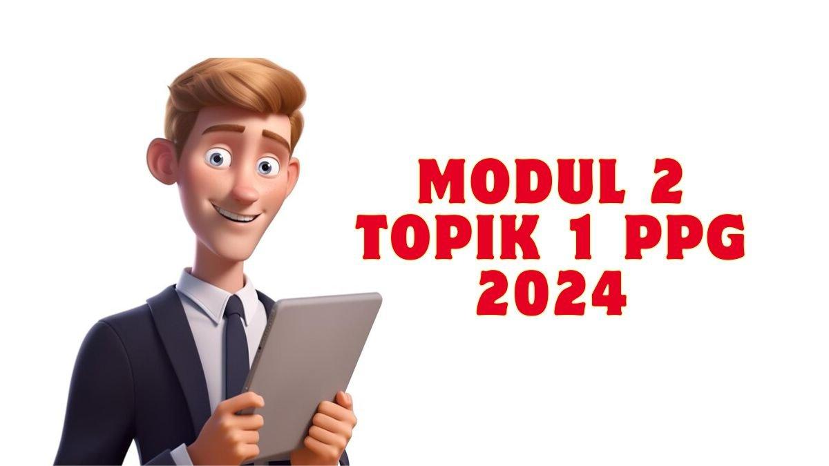 Kunci Jawaban Modul 2 Topik 1 PPG 2024, Tentang Pembelajaran Sosial Emosional: Mengapa Penting ...