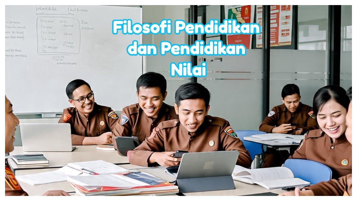 Jawaban Apa yang Dimaksud dengan Pendidikan Nilai dalam Konteks Pendidikan Nasional? Modul 3 ...