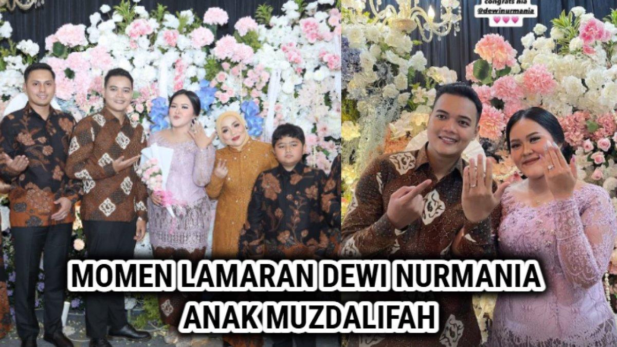 7 Momen Lamaran Dewi Nurmania Anak Muzdalifah, Keluarga Fadel Islami ...