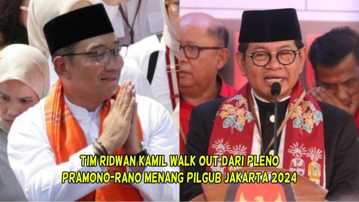 Pilkada Jakarta 2024: Pramono-Rano Menang, Walk Out Kubu Ridwan Kamil Warnai Pleno Pengumuman ...