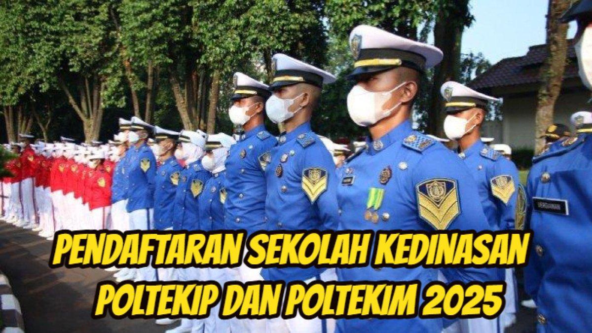Catat! Jadwal Pendaftaran Sekolah Kedinasan Poltekip dan Poltekim 2025 ...