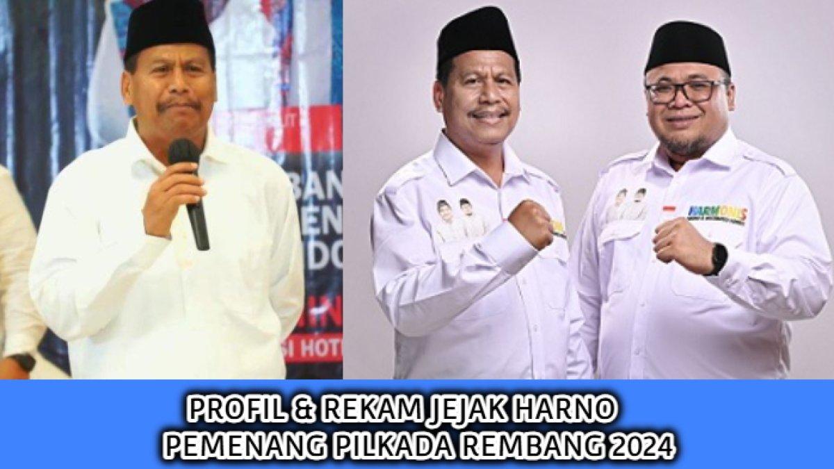 Profil & Rekam Jejak Harno, Pemenang Pilkada Rembang 2024, Hartanya ...