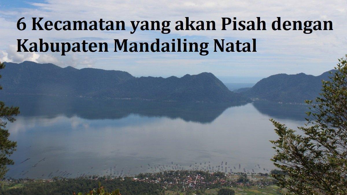 Sumatera Utara Bakal Ada Kabupaten Baru Pantai Barat Mandailing, Isinya ...