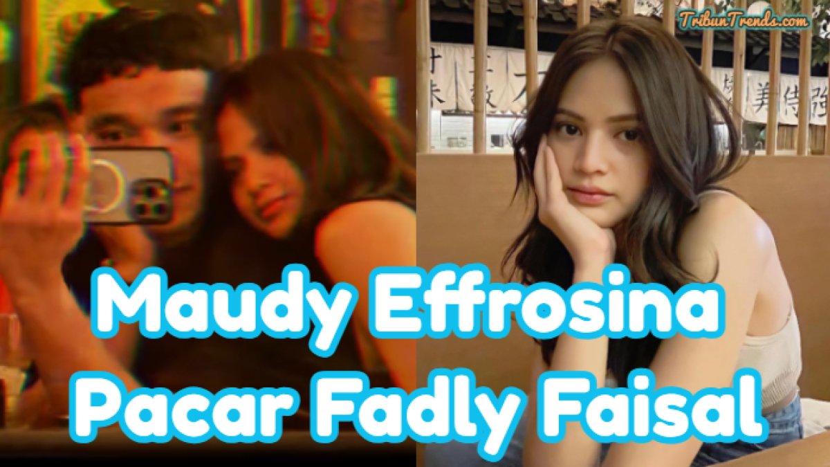 Sosok Maudy Effrosina Pacar Baru Fadly Faisal setelah Putus dari ...