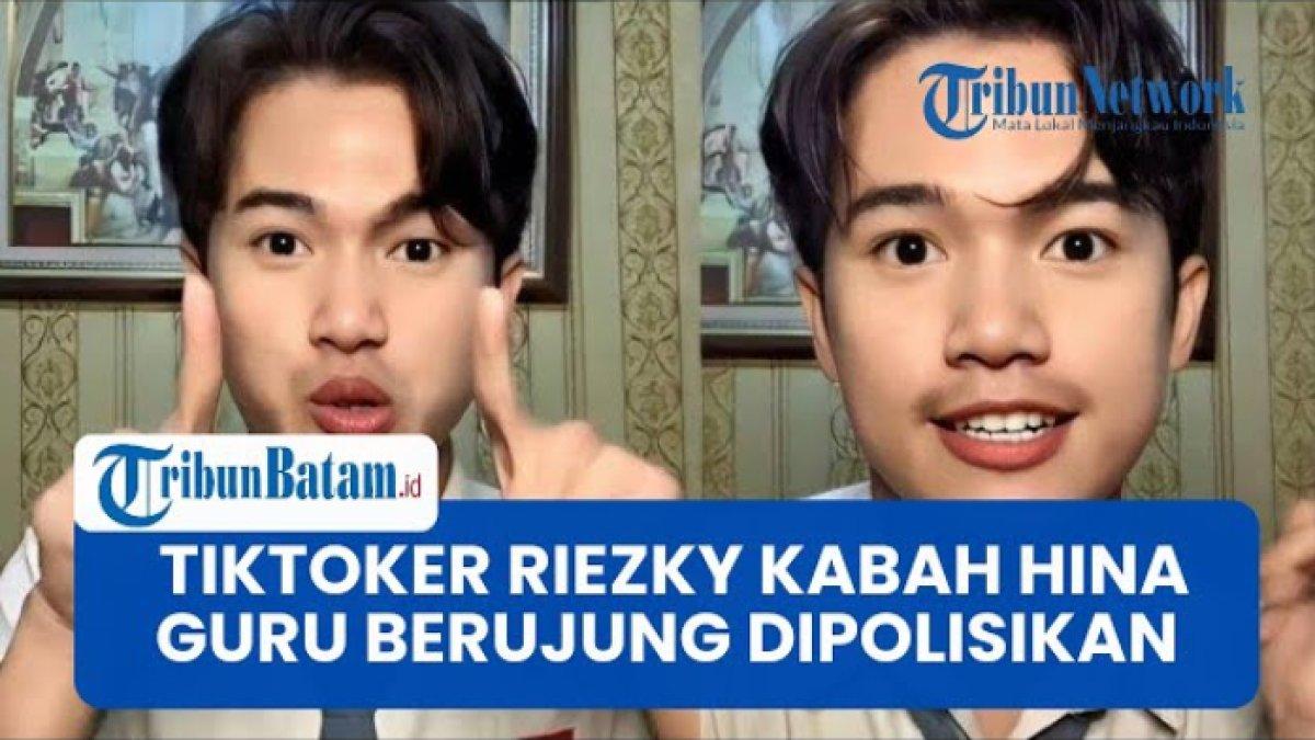 Pengakuan TikToker Riezky Kabah usai Dipolisikan Gegara Menghina Guru, Dulu Korban Bully di ...