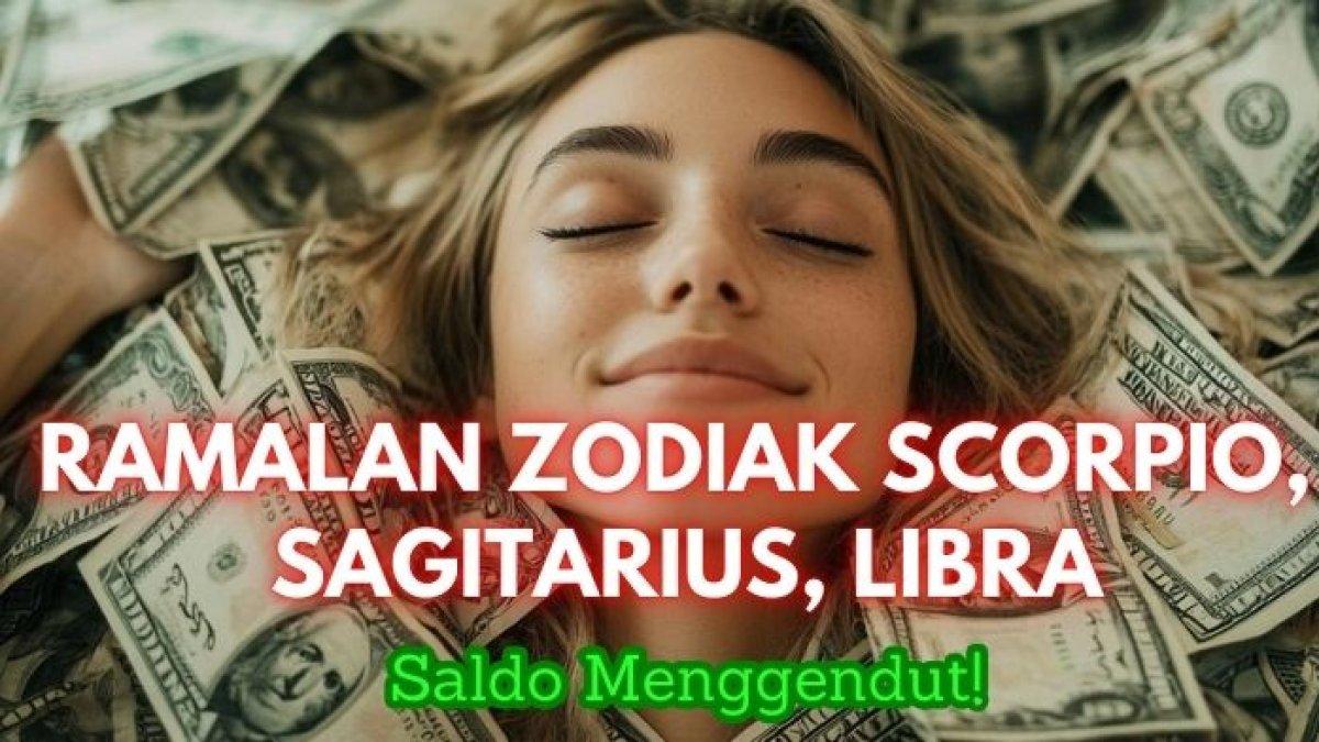 Ramalan Zodiak Scorpio, Sagitarius, Libra Besok Jumat 8 November 2024 ...