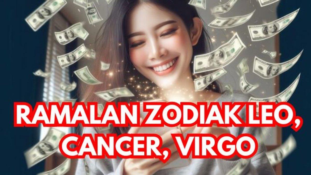 Ramalan Zodiak Leo, Cancer, Virgo Besok Selasa 11 Februari 2025: Leo ...
