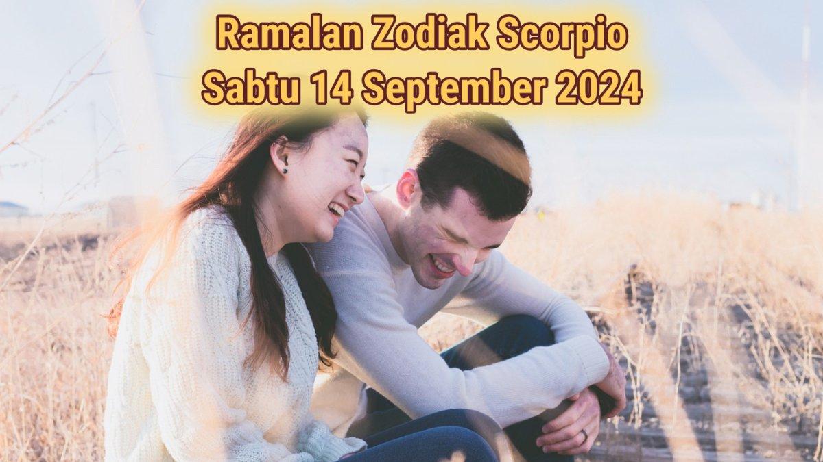 Kabar Gembira Scorpio! Ramalan Zodiak Scorpio Sabtu 14 September 2024, Cuan Menggulung, Cinta ...