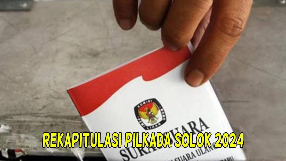 Hasil Rekapitulasi Pilkada Solok 2024, KPU tetapkan Dhani-Suryadi ... Hasil Rekapitulasi Pilkada Solok 2024, KPU tetapkan Dhani-Suryadi ...