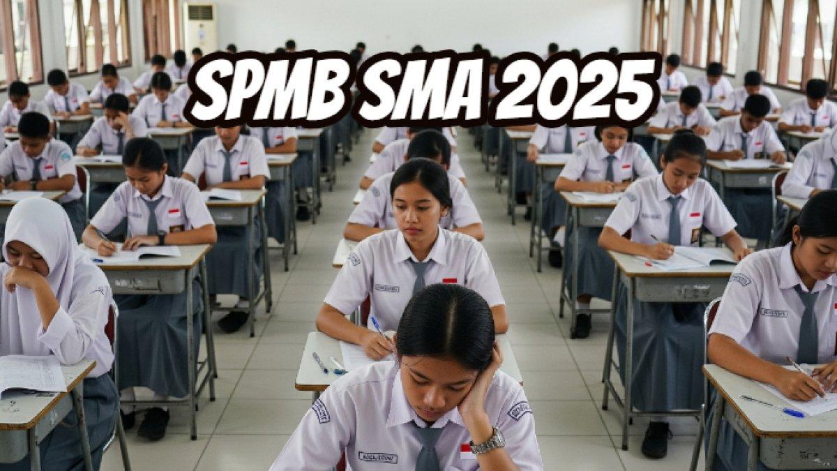 Informasi SPMB SMA 2025, Cek Jadwal dan Kuota Setiap Jalur, Syarat, dan Tips Sukses Pendaftaran ...