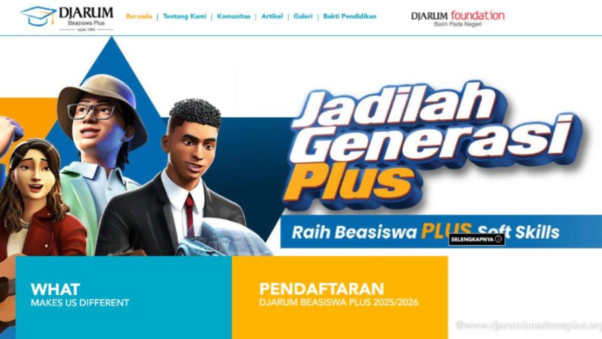 Segera Dibuka Djarum Beasiswa Plus 2025 untuk Mahasiswa S1 atau D4, Simak Jadwal, Syarat dan ...