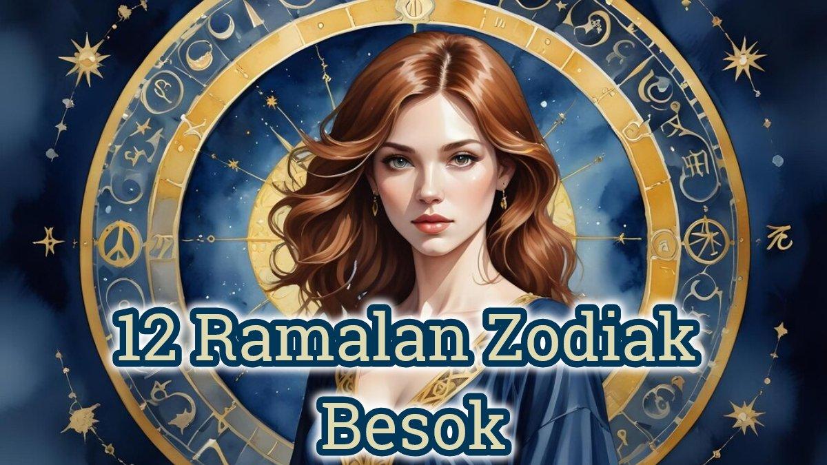 12 Ramalan Zodiak Besok Kamis 10 April 2025: Scorpio Posisi Puncak, Gemini Dorongan Maju, Leo ...