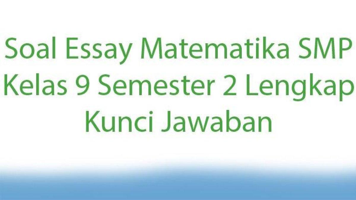 Kunci Jawaban Soal Essay Matematika Kelas 9 SMP Semester 2: Berapa Lebar Rumah Sebenarnya ...