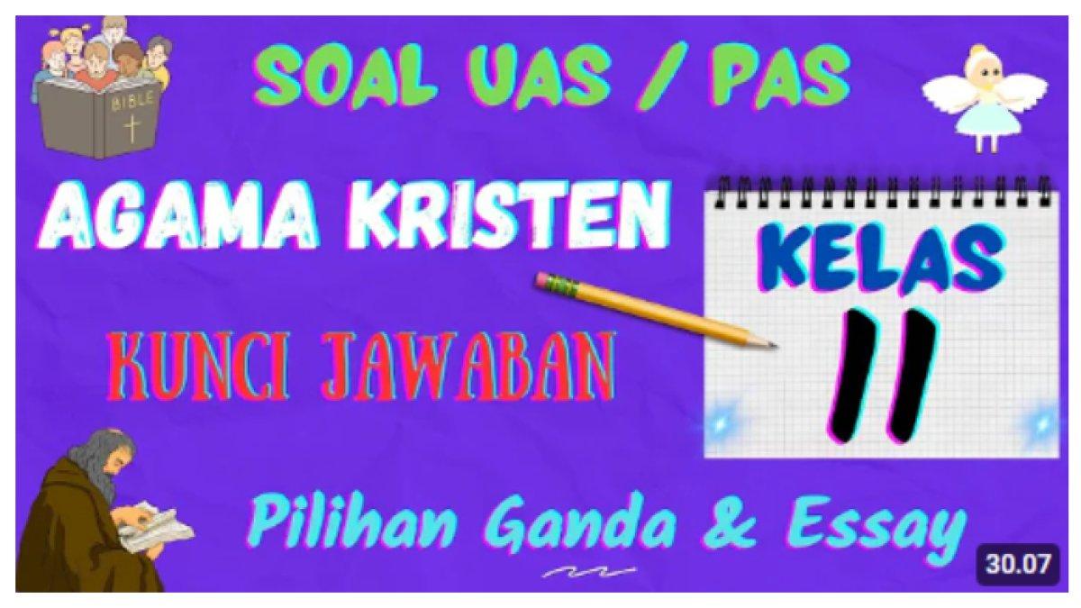 40 Soal Agama Kristen Kelas 11 SMA Kurikulum Merdeka Lengkap Kunci Jawaban - Halaman 2 ...