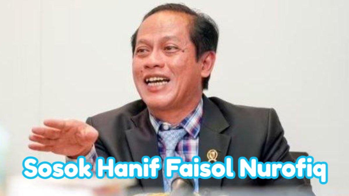 Sosok Hanif Faisol, Menteri 'Termiskin' Kabinet Prabowo, Hartanya Beda ...