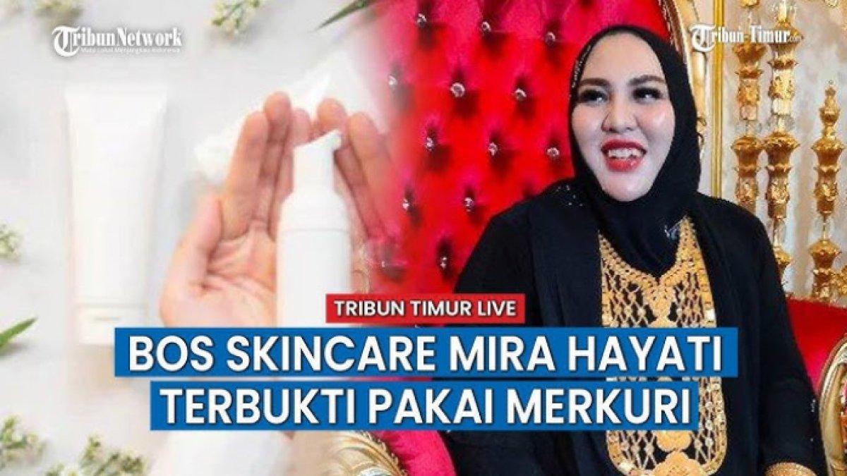 Alasan Mira Hayati Tak Ditahan Kasus Skincare Merkuri, Sakit & Hamil ...