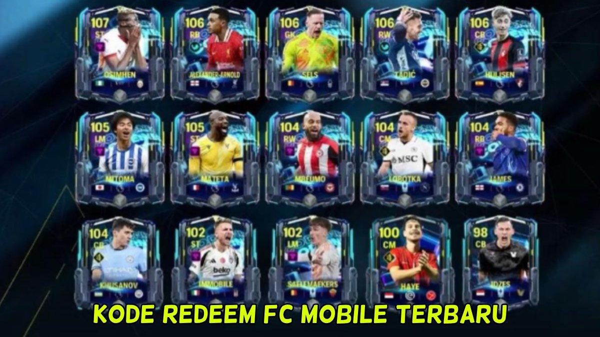 Hari ini 5 Maret 2025 FC Mobile Rilis 2 Kode Redeem Terbaru, EA Sports Bagi-bagi Pemain Bintang ...