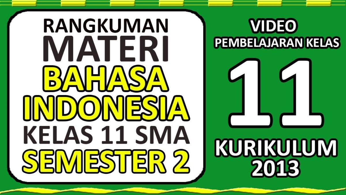 50 Soal & Kunci Jawaban Bahasa Indonesia Kelas 11 SMA Semester 2 ...