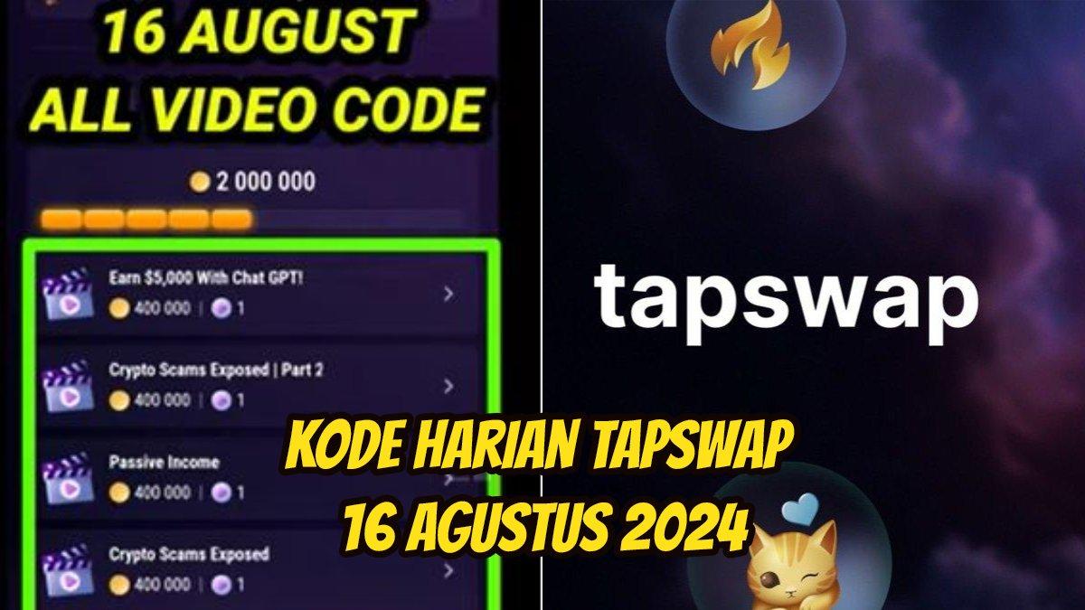 Kode Harian TapSwap 16 Agustus 2024, Jawaban Passive Income, Dapatkan 1 ...