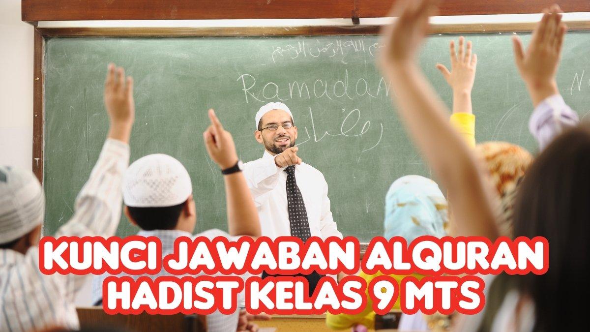 50 Kunci Jawaban Alquran Hadist Kelas 9 MTs: Dinamakan Mad Lazim ...