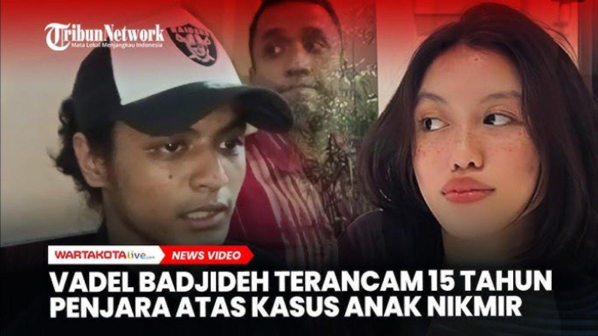 Vadel Badjideh Tersangka Kasus Lolly, Terancam 15 Tahun Bui, Nikita Mirzani Terharu: Razman ...