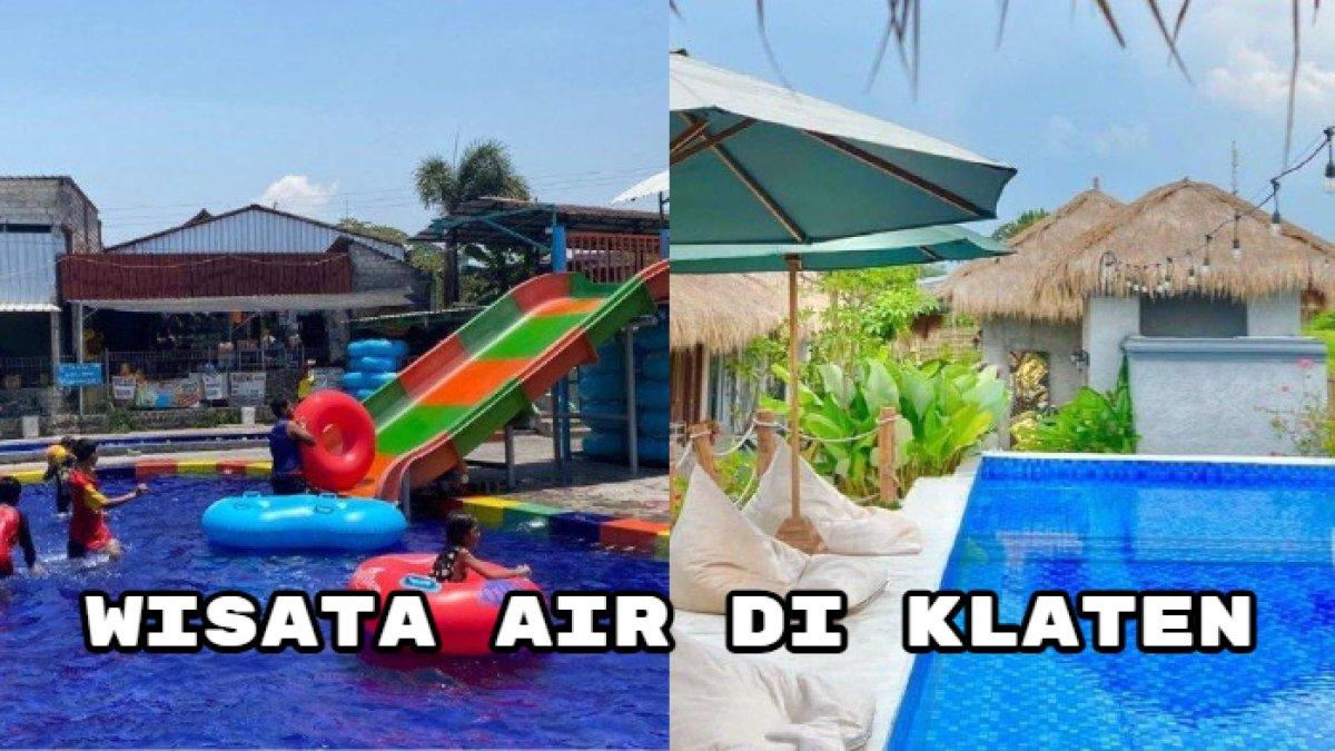 Cocok Dikunjungi untuk Padusan, Ini 5 Wisata Kolam Renang di Klaten ...