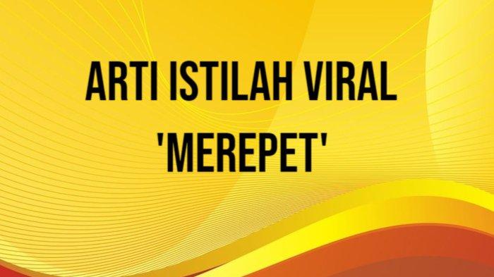 Apa Arti Merepet Istilah Viral di TikTok? Kebiasaan Bunda Corla saat ...