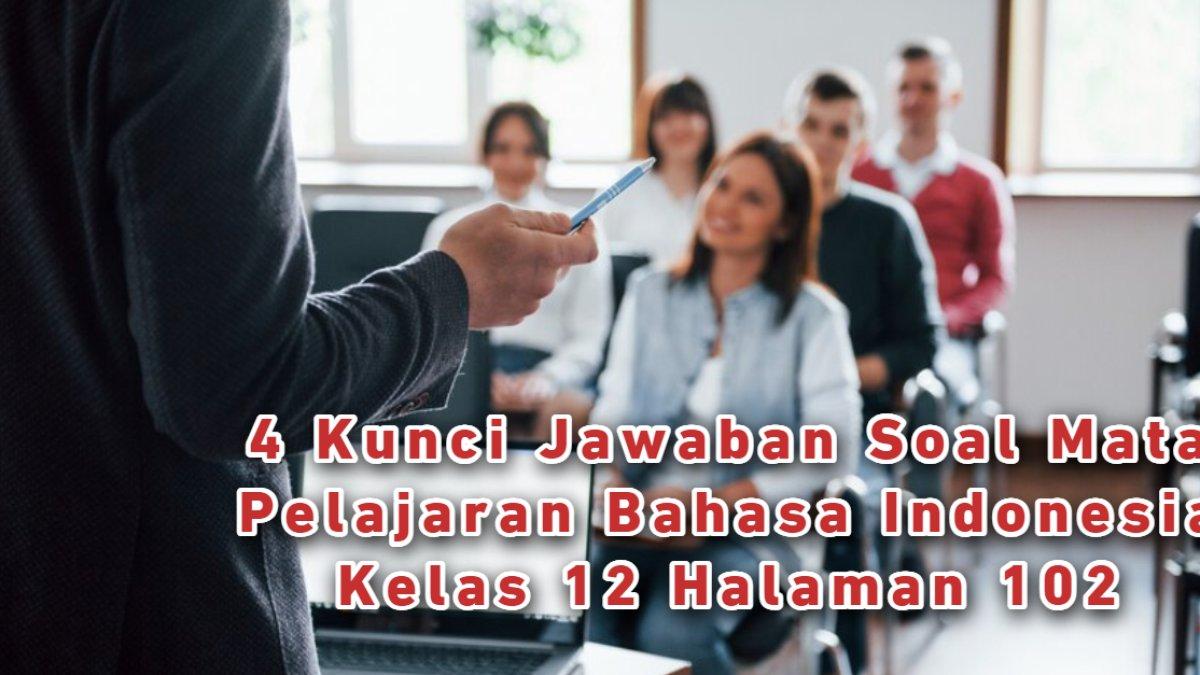 4 Kunci Jawaban Soal Mata Pelajaran Bahasa Indonesia Kelas 12 Halaman ...