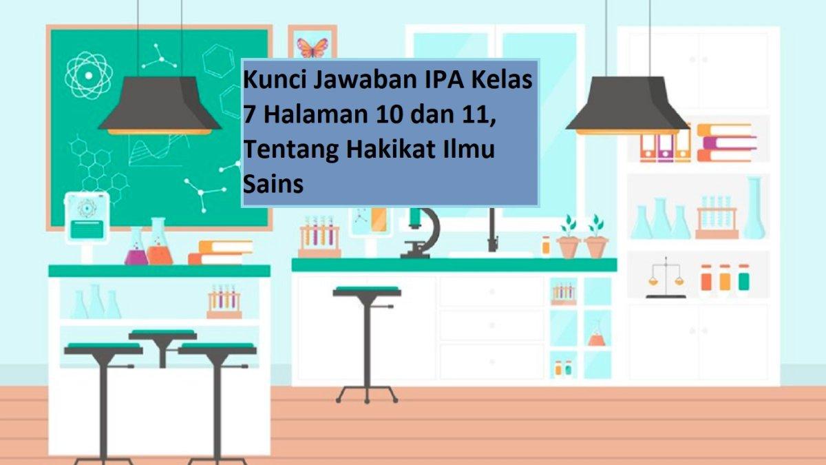 Kunci Jawaban IPA Kelas 7 Halaman 10 dan 11, Tentang Hakikat Ilmu Sains - TribunTrends.com
