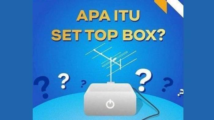 Apa Arti Set Top Box (STB) Istilah Viral TikTok? Perangkat TV Analog ...