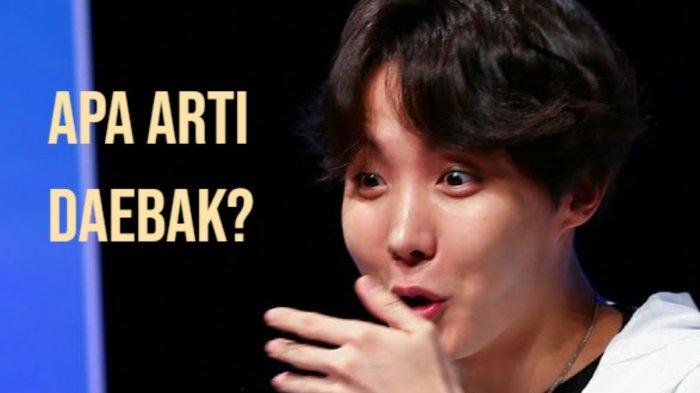 Apa Arti Daebak Istilah Viral di TikTok? Bahasa Gaul Korea, Hits di ...