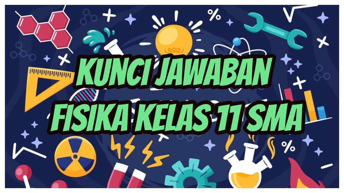 Kunci Jawaban Fisika Kelas 11 SMA, Ukuran yang Menyebabkan Benda Berputar Adalah? - TribunTrends.com