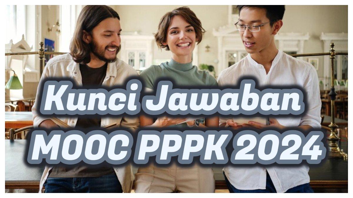 Kunci Jawaban MOOC PPPK 2024, Nasionalisme pada Konteks Loyalitas ASN Dapat Dimaknai Sebagai ...
