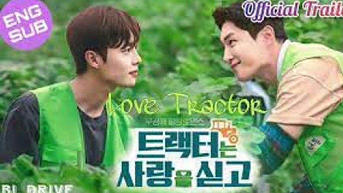 TAYANG Hari Ini, Cek Sinopsis Drakor Love Tractor, Do Won Pulang Kampung Malah Ada Hal Tak ...