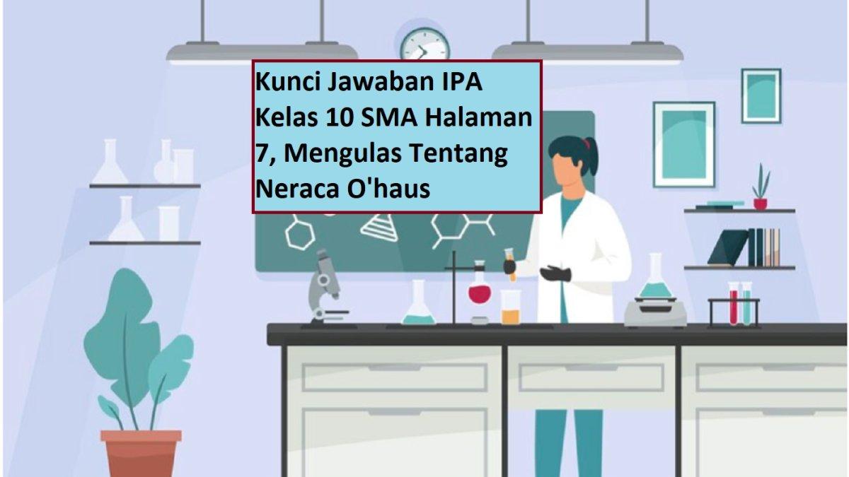 Kunci Jawaban IPA Kelas 10 SMA Halaman 7, Mengulas Tentang Neraca O ...