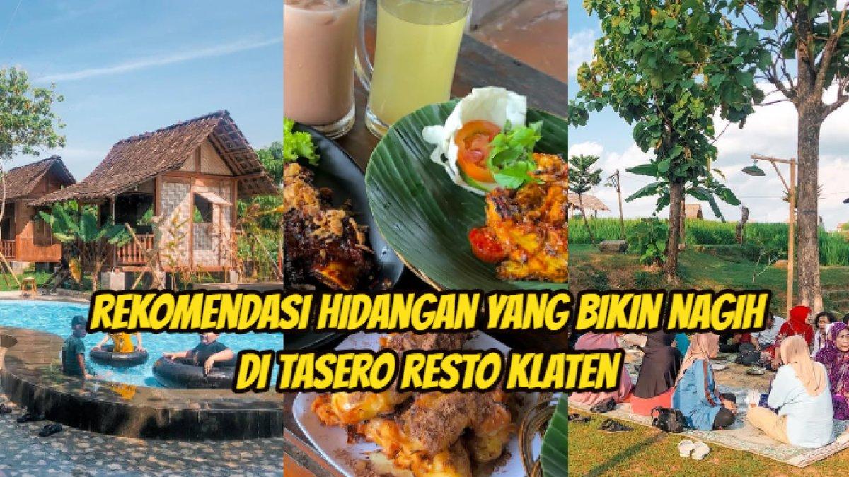 5 Rekomendasi Menu di Tasero Resto, Ada Kuliner Gulai Ikan yang Wajib Saat ke Klaten ...
