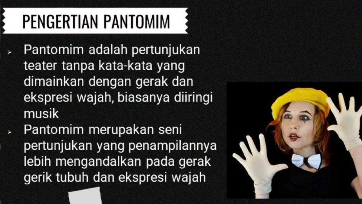 Jelaskan Pengertian Pantomim, Seni Budaya Kelas 8 SMP Halaman 107 ...