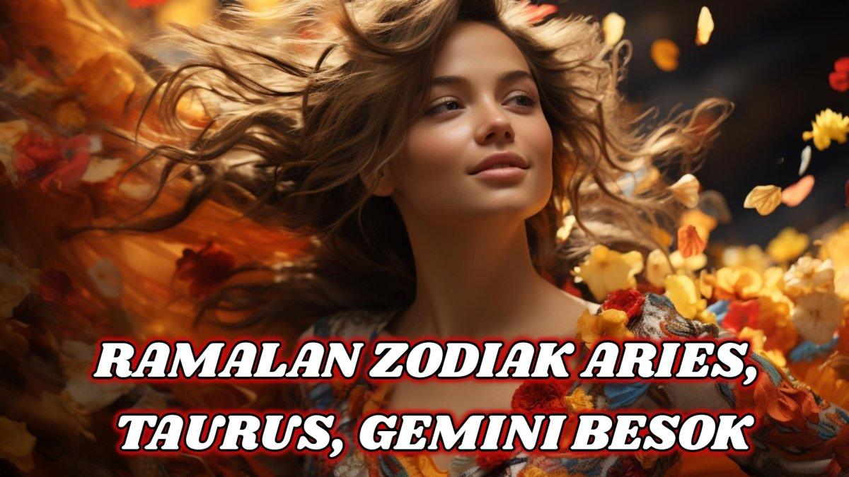 Ramalan Zodiak Aries, Taurus, Gemini Besok Kamis 6 Maret 2025: Ada yang Punya Gebetan Baru ...